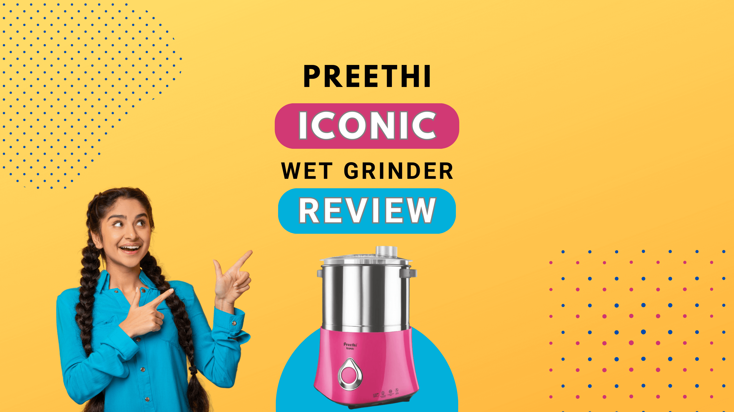 Preethi Iconic Grinder Review - Should You Buy This? - GreatLiving.in